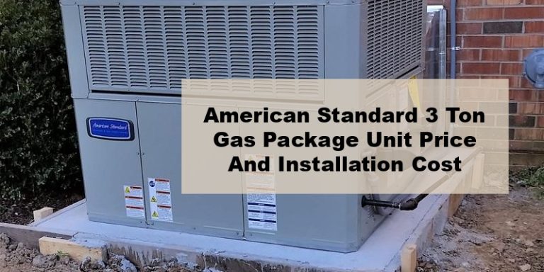 American Standard 3-Ton Gas Package Unit Price and Installation Cost ...