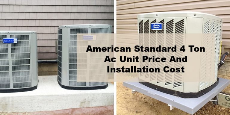 American Standard 4 Ton Air Conditioner Price and Installation Cost ...