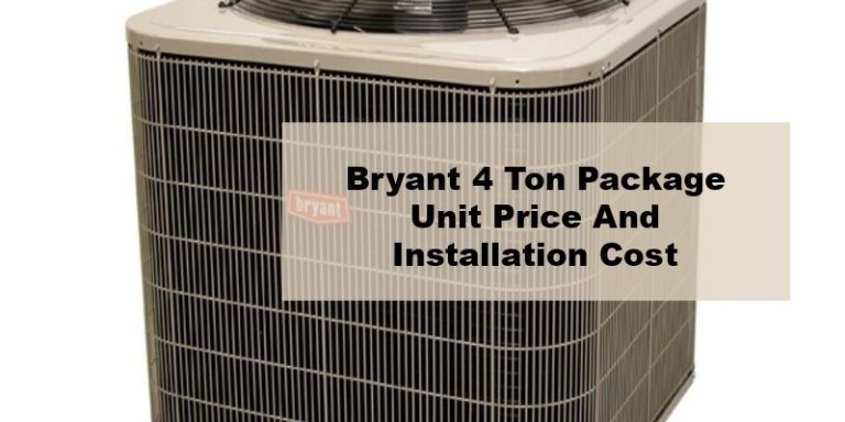 Bryant 4-Ton Package Unit Price and Installation Cost - Pick Comfort