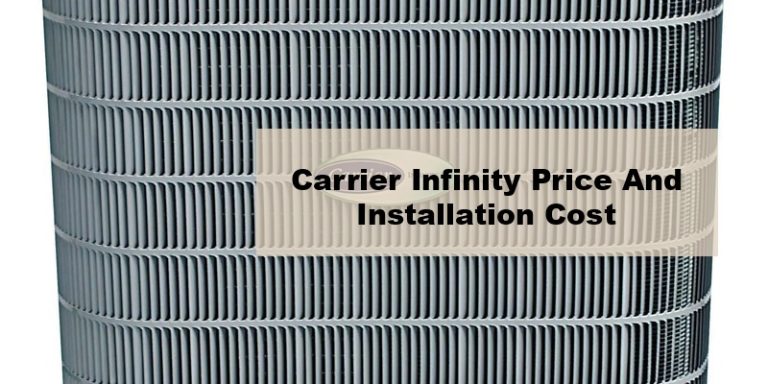 Carrier Infinity Price and Installation Cost - Pick Comfort