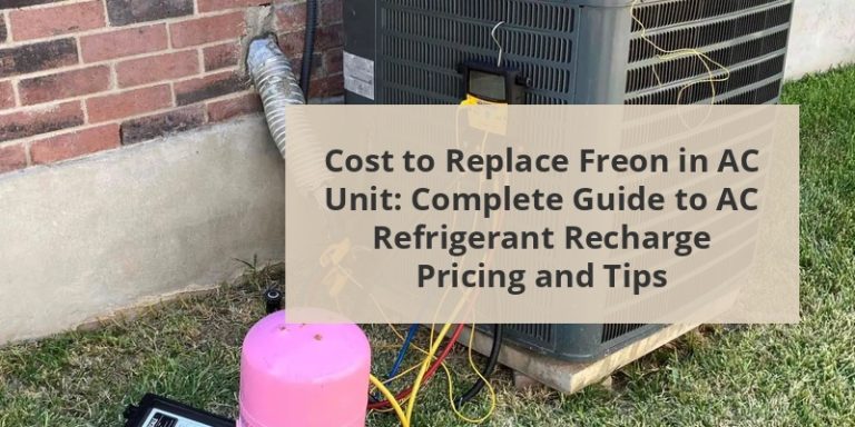 Cost To Replace Freon In AC Unit: Complete Guide To AC Refrigerant ...