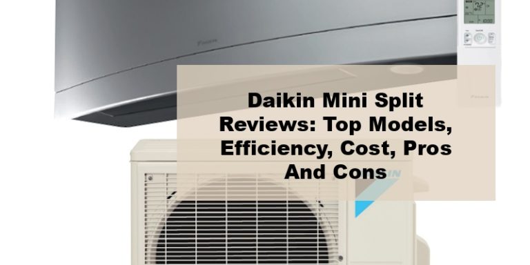 Daikin Mini Split Reviews 2025: Top Models, Efficiency, Cost, Pros and Cons - Pick Comfort