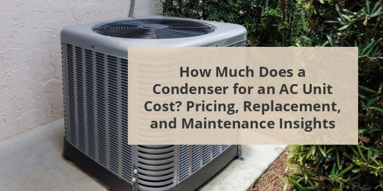 How Much Does A Condenser For An AC Unit Cost? Pricing, Replacement ...