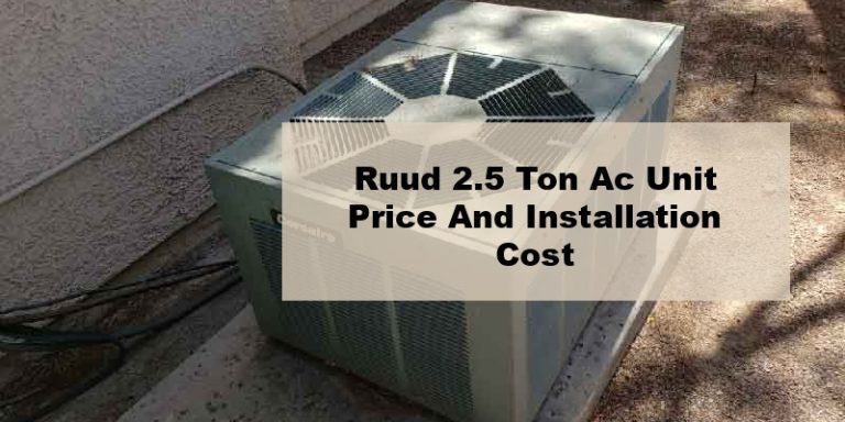 Ruud 2.5 Ton Air Conditioner Price and Installation Cost - Pick Comfort