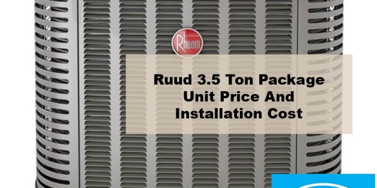 Ruud 3.5 Ton Package Unit Price and Installation Cost - Pick Comfort