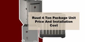 Ruud 4 Ton Package Unit Price and Installation Cost - Pick Comfort