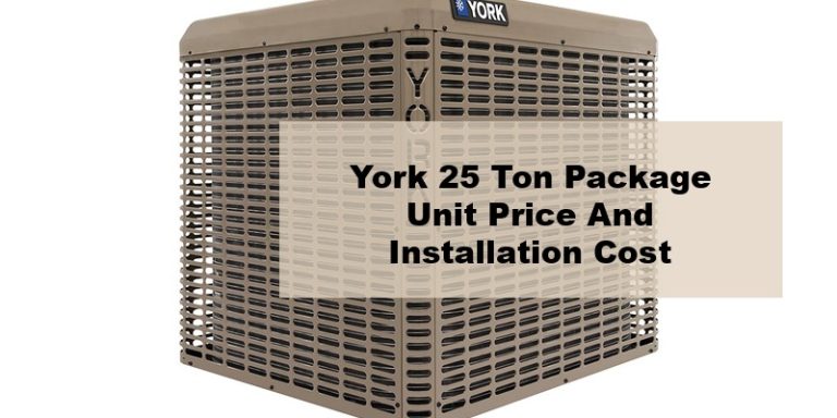 York 25-Ton Package Unit Price and Installation Cost - Pick Comfort