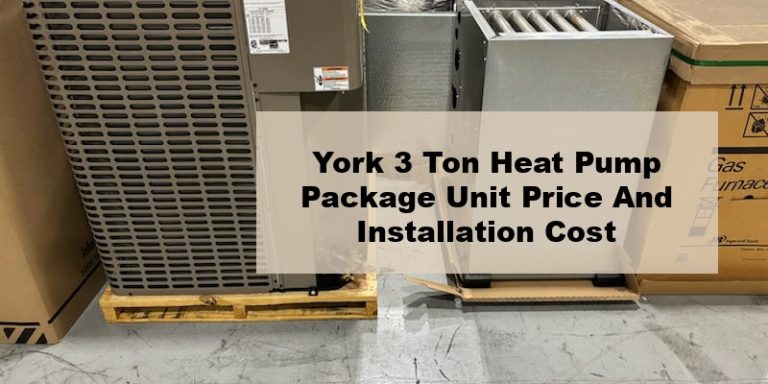 York 3-Ton Heat Pump Package Unit: Price and Installation Costs - Pick ...
